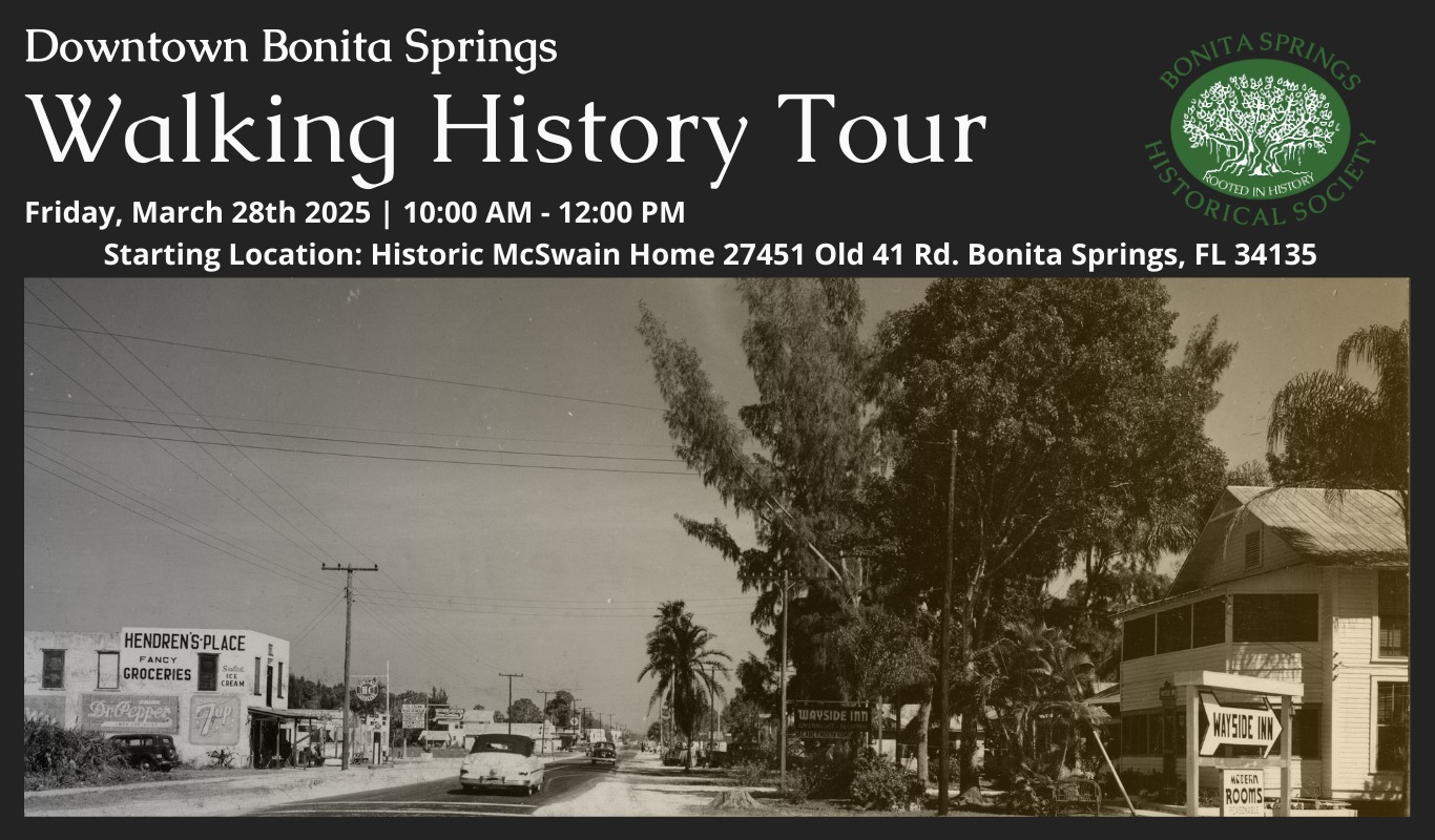 Downtown Bonita Springs Walking History Tour - SWFL Life