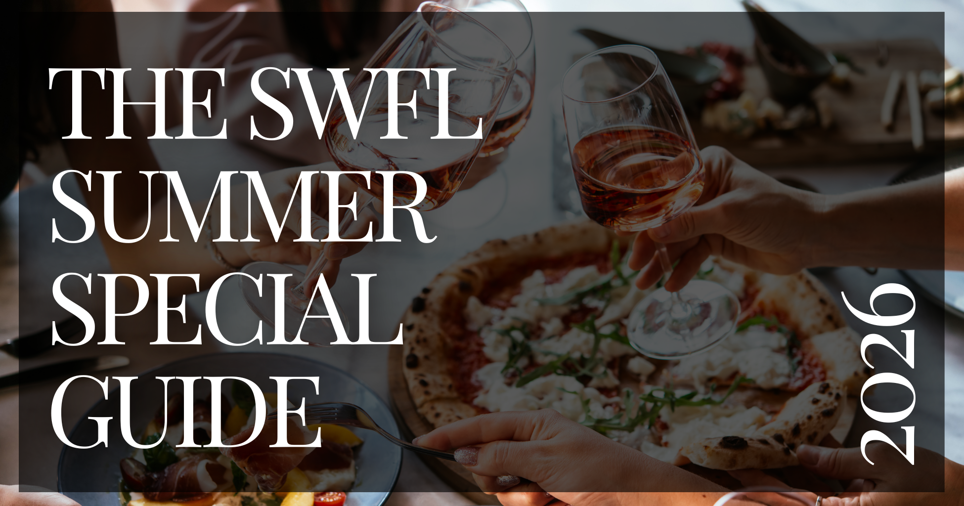 The 2026 Guide to the BEST Summer Specials in SWFL | SWFL Blog